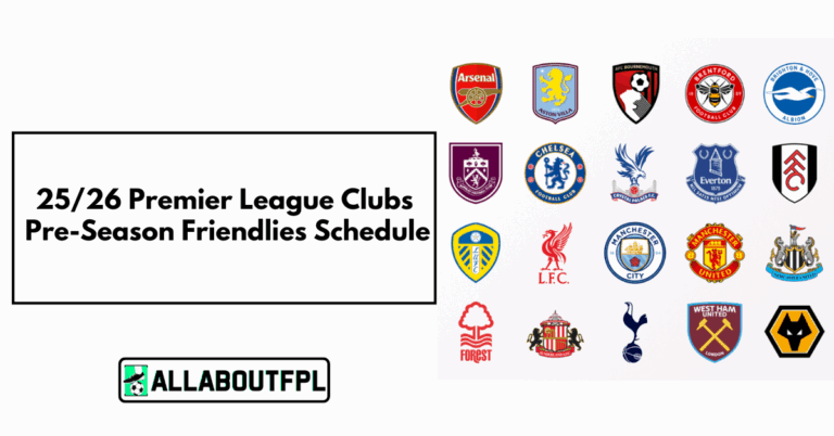 2025/26 Premier League Clubs Pre Season Friendlies Fixtures List